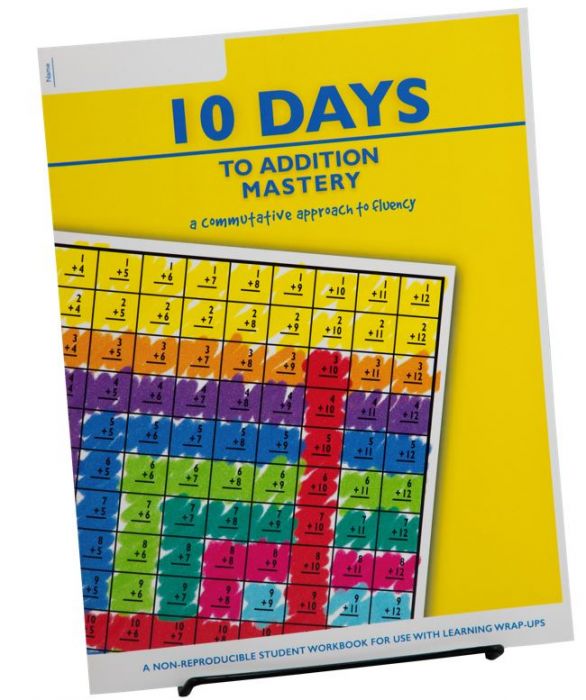10 Days to Addition Mastery Workbook – Learning Wrap-ups